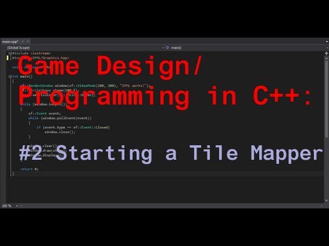 Game Design/Programming in C++: #2 Starting a Tile Mapper - Game ...