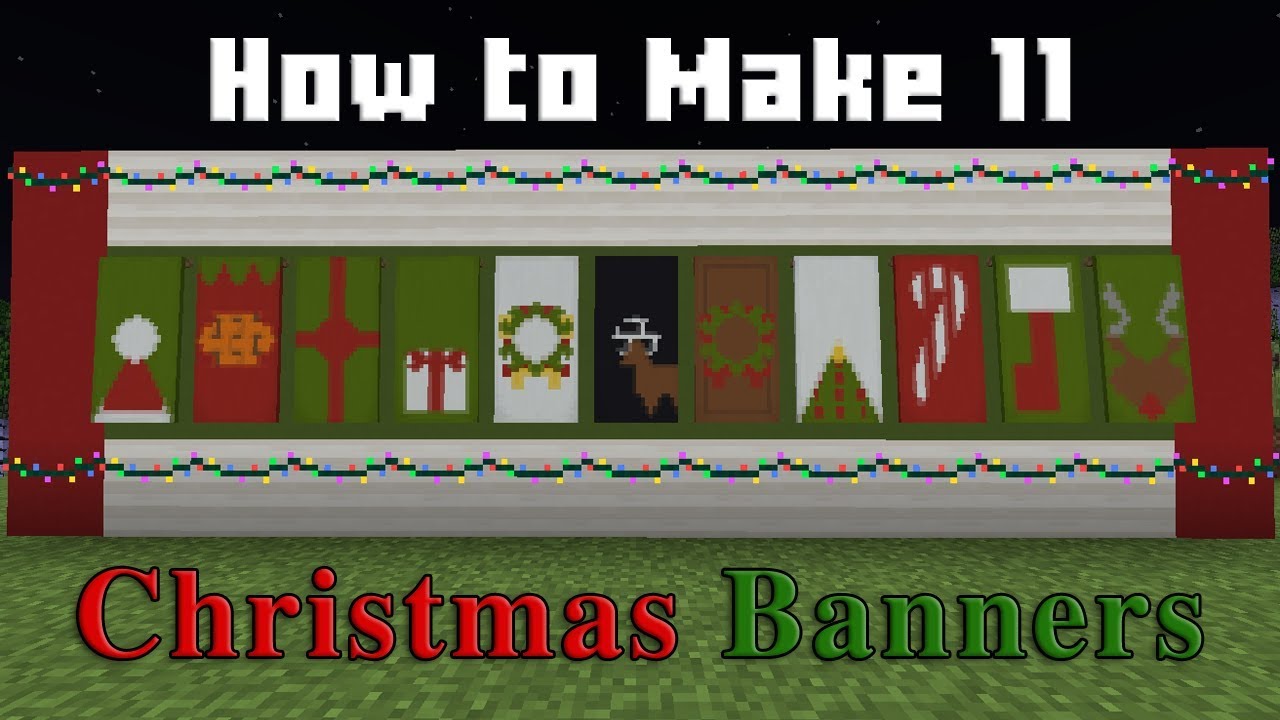 Minecraft How To Make 11 Christmas Banners Minecraft Tutorial minecraft-how-to-make-11-christmas-banners-minecraft-tutorial