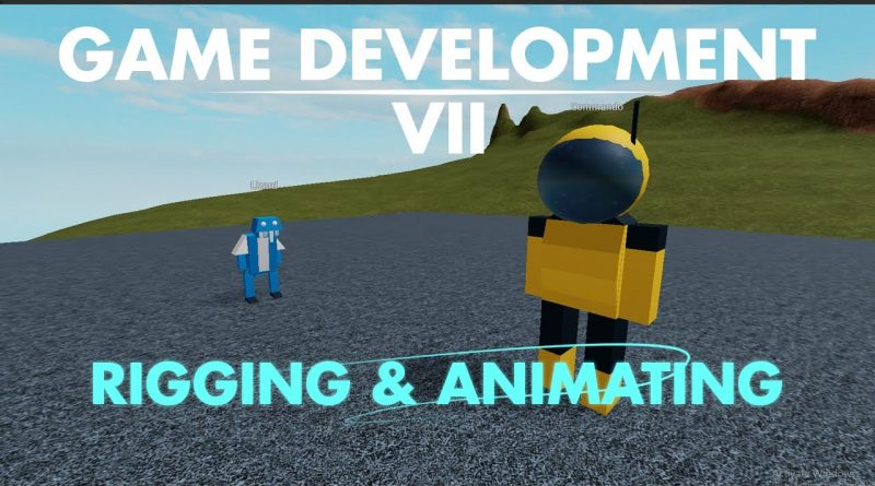 Roblox - Game Development Part 7 - Rigging & Animating the Main ...